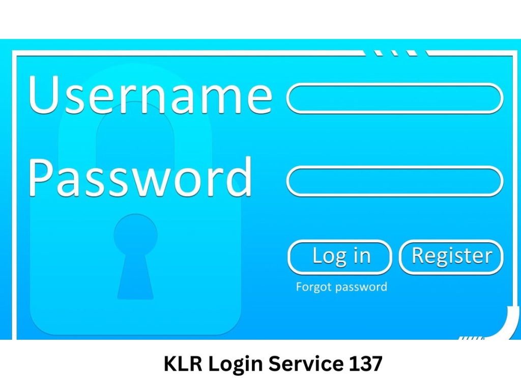 KLR Login Service 137 - A Complete Guide