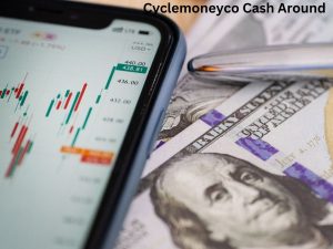 Cyclemoneyco Cash Around: Guide For Digital Money Management